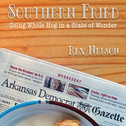 Nelson, Rex - Encyclopedia of Arkansas